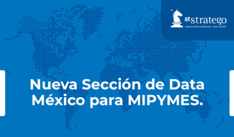 Nueva Sección de Data México para MIPYMES. - ST STRATEGO | Asesoría ...